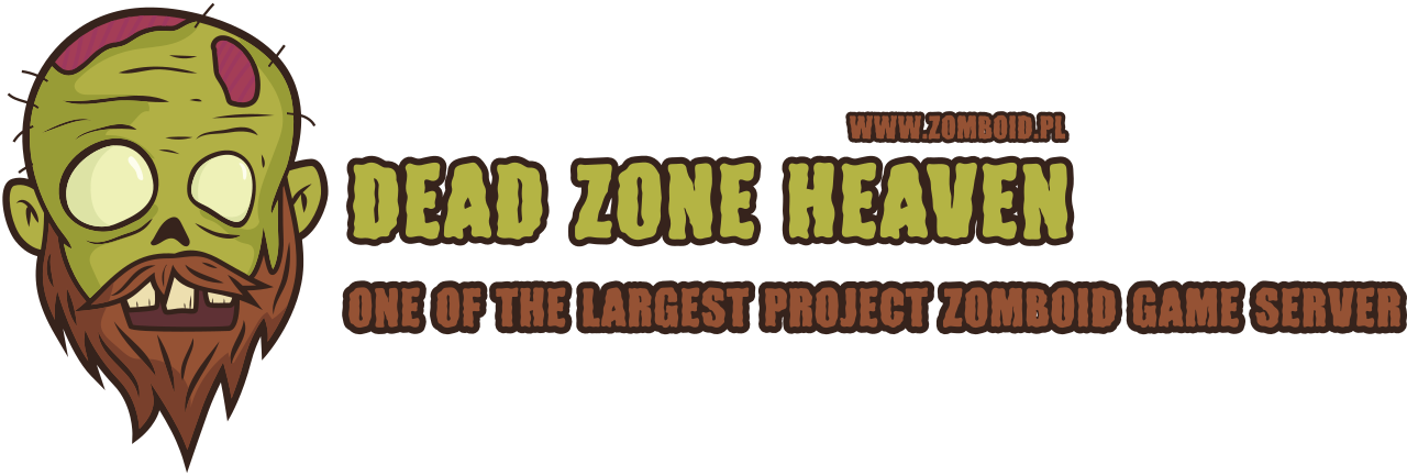 Dead Zone Heaven Project Zomboid Polska